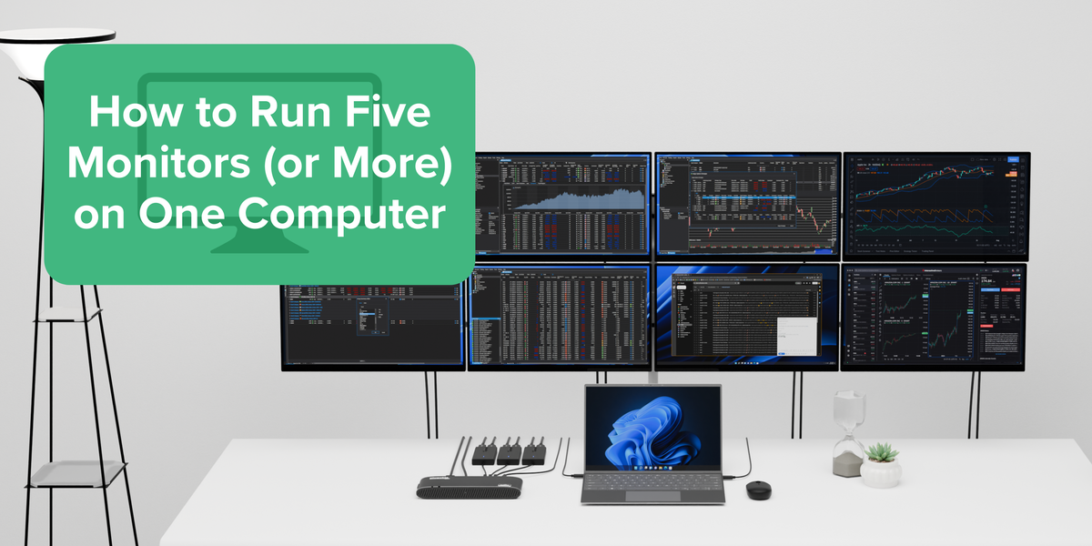 How to Run Five Monitors (or More) on One Computer ~ Plugable Technologies