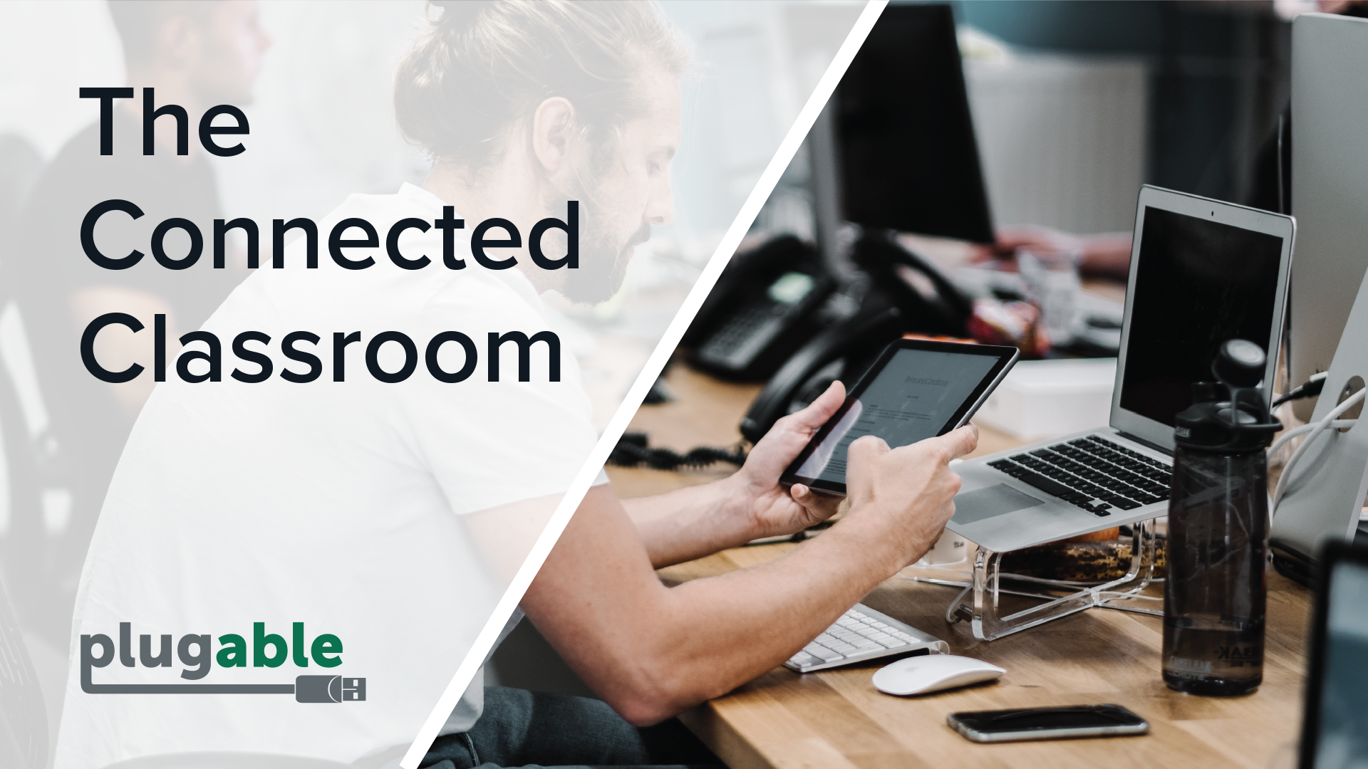 Navigating the Connected Classroom with Plugable Technologies ...